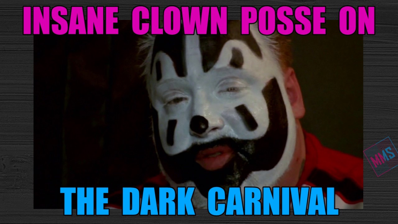 Insane Clown Posse on The Dark Carnival