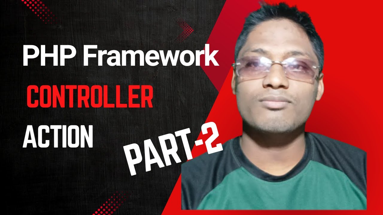 PHP MVC Framework (Part 2) - Integrating Routes with Controller & Action
