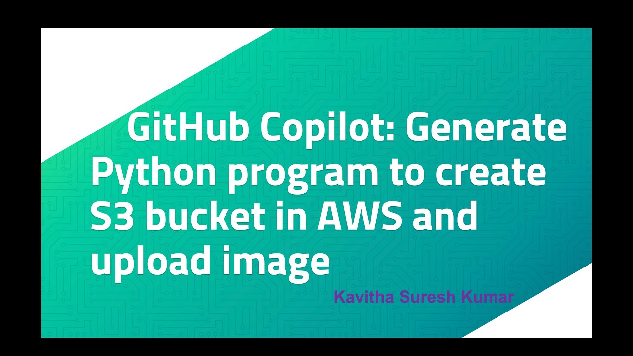 GitHub Copilot: Generate Python program to createS3 bucket in AWS and upload image