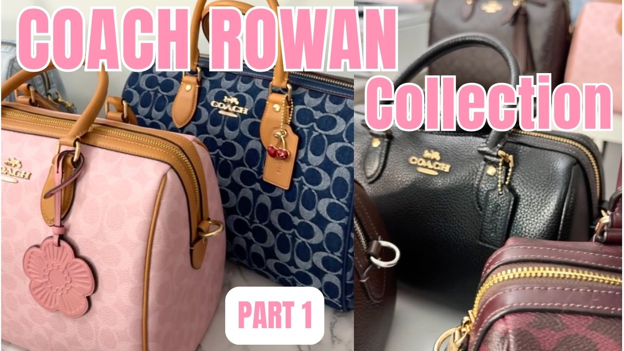 COACH (OUTLET) ROWAN HANDBAG COLLECTION - LARGE, MEDIUM, MINI AND COMPASS 25 - PART ONE
