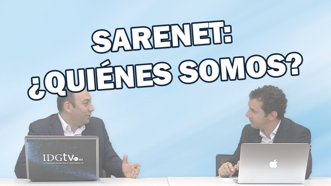 Sarenet: ¿Quiénes somos?