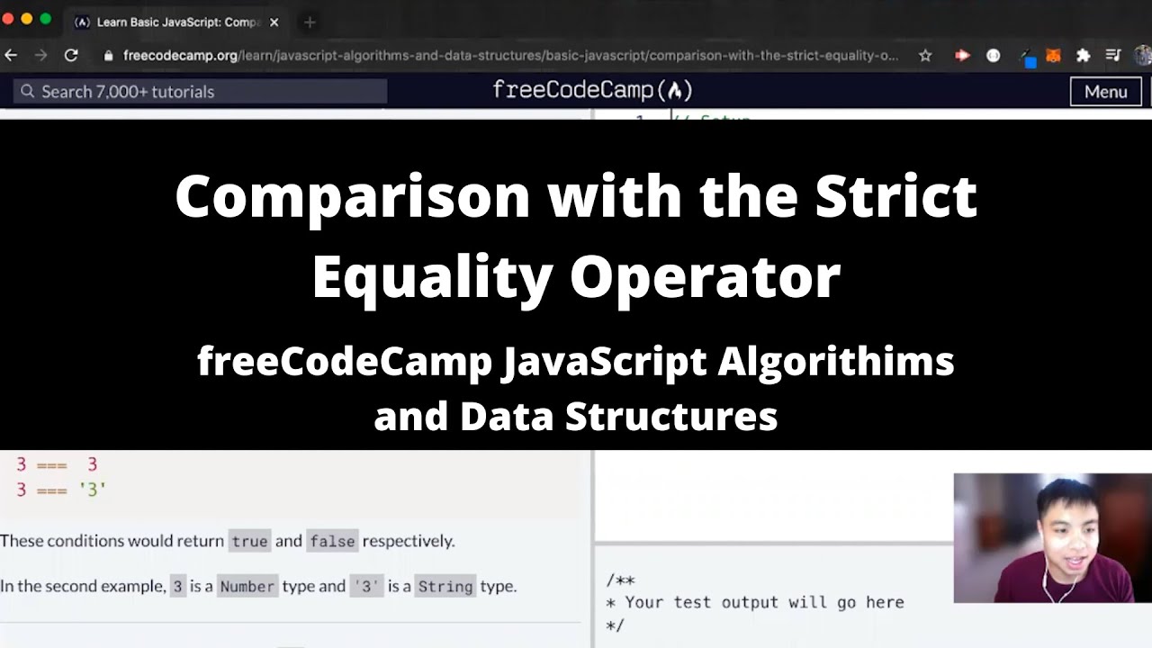 Comparison with the Strict Equality Operator (Basic JavaScript) freeCodeCamp tutorial