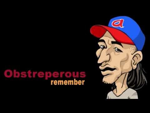 Obstreperous - Memory Trick - Top SAT / GRE Words