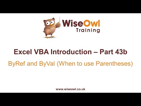 Excel VBA Introduction Part 43.2 - ByRef and ByVal (When to use Parentheses)