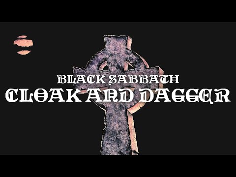 Black Sabbath - Cloak And Dagger (Official Audio)