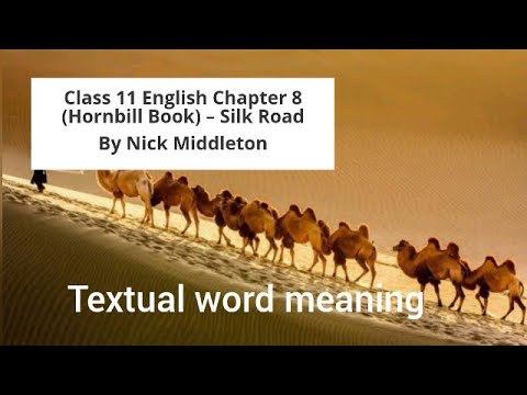 Textual Word Meaning of the Silk Road