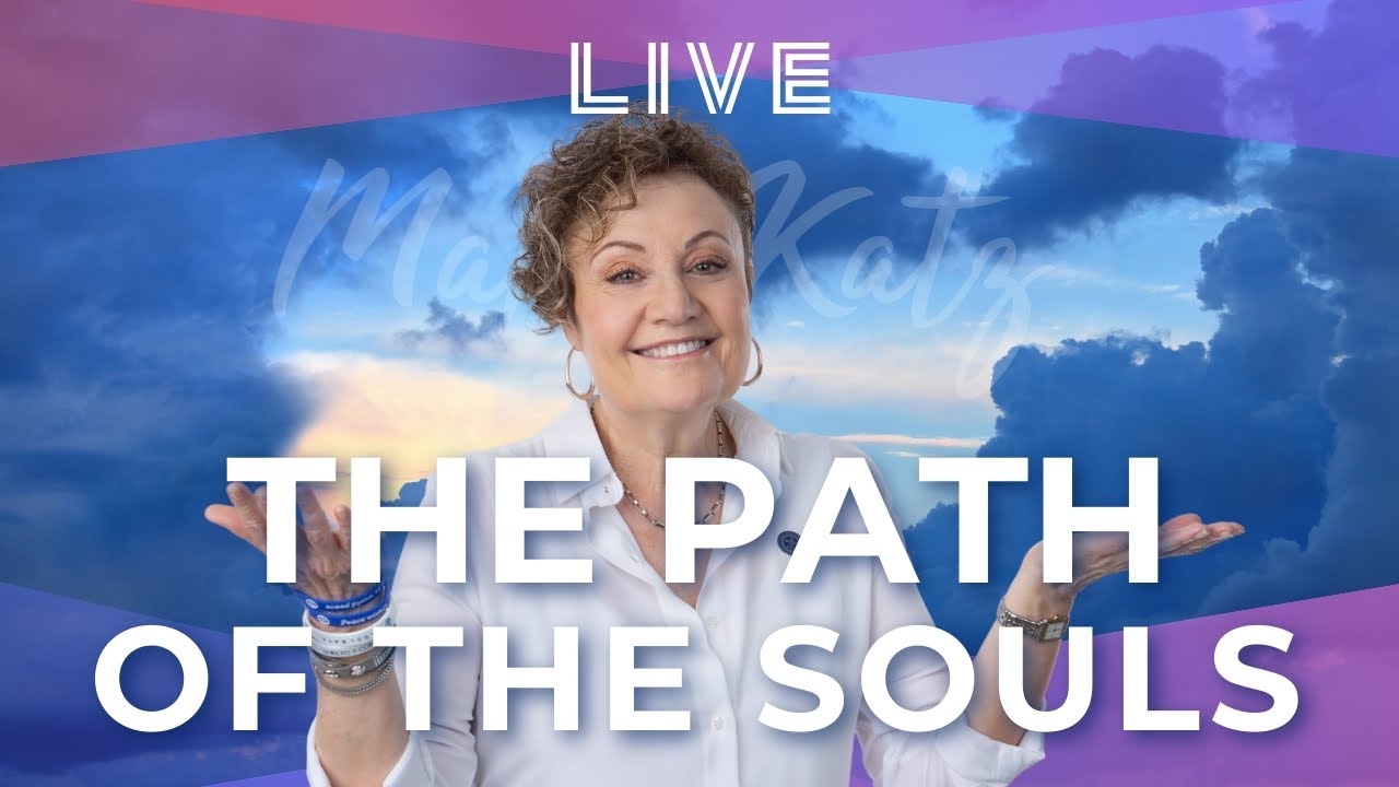 The PATH OF THE SOULS 🕊️ ► LIVE with Mabel Katz