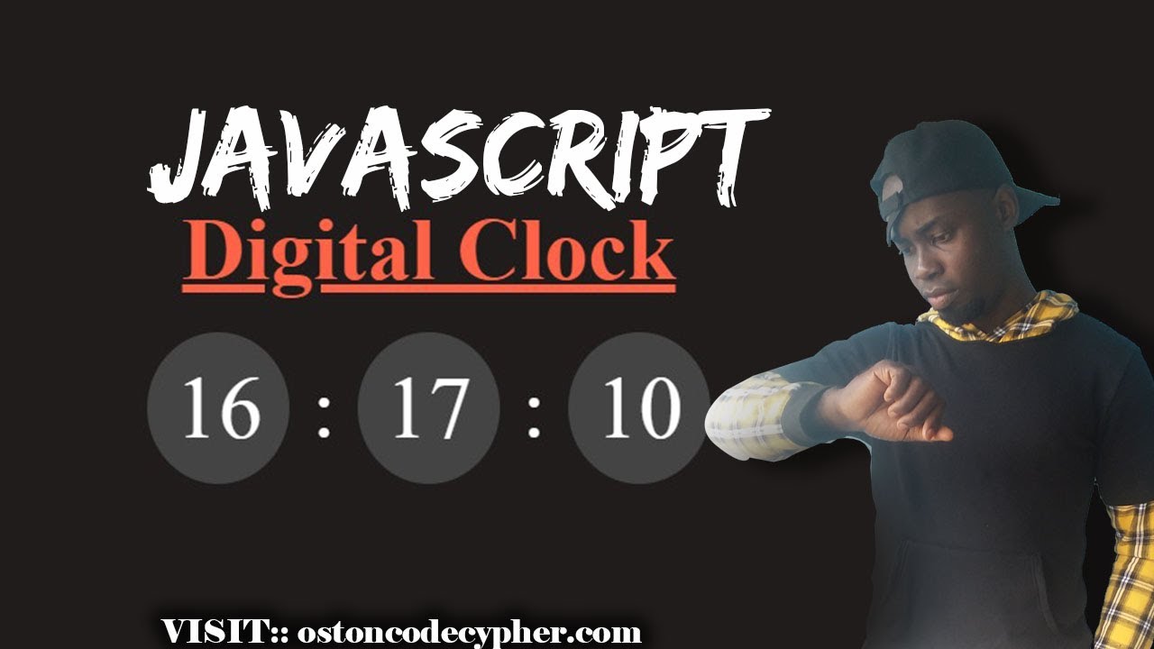 How To Create a Digital Clock Using Javascript