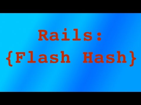 Ruby On Rails - Flash Hash Example