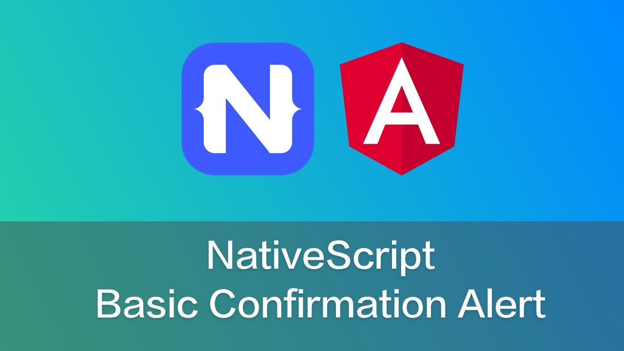 NativeScript Basic Confirmation Alert