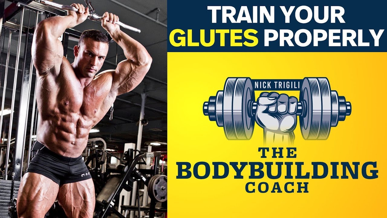 Never Forget To Train Your Glutes | The Bodybuilding Coach