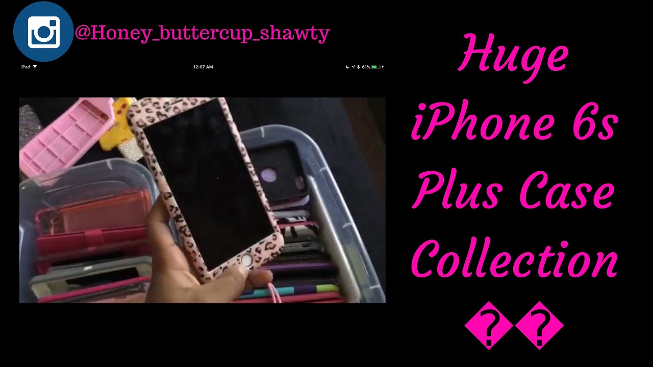 Huge IPhone 6s Plus Case Collection