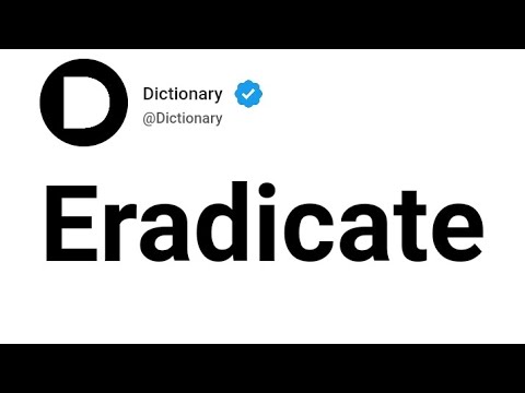 Eradicate Meaning In English
