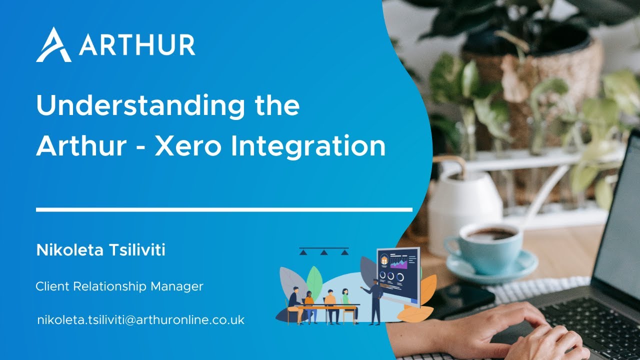 Understanding the Arthur - Xero integration