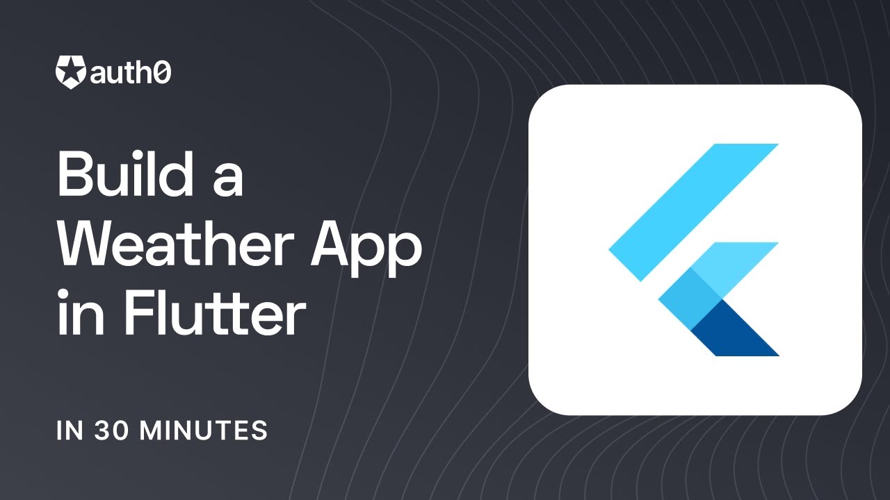 Build a Weather App with Flutter in 30 Minutes