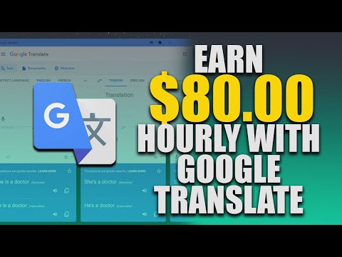 Earn $80 Hourly From Home Make Money With Google Translate (Earn Money Translating)