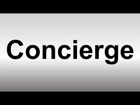 How to Pronounce Concierge