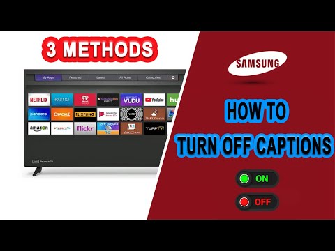 How To Turn Off Closed Caption On Samsung Tv | 3 Easy Methods