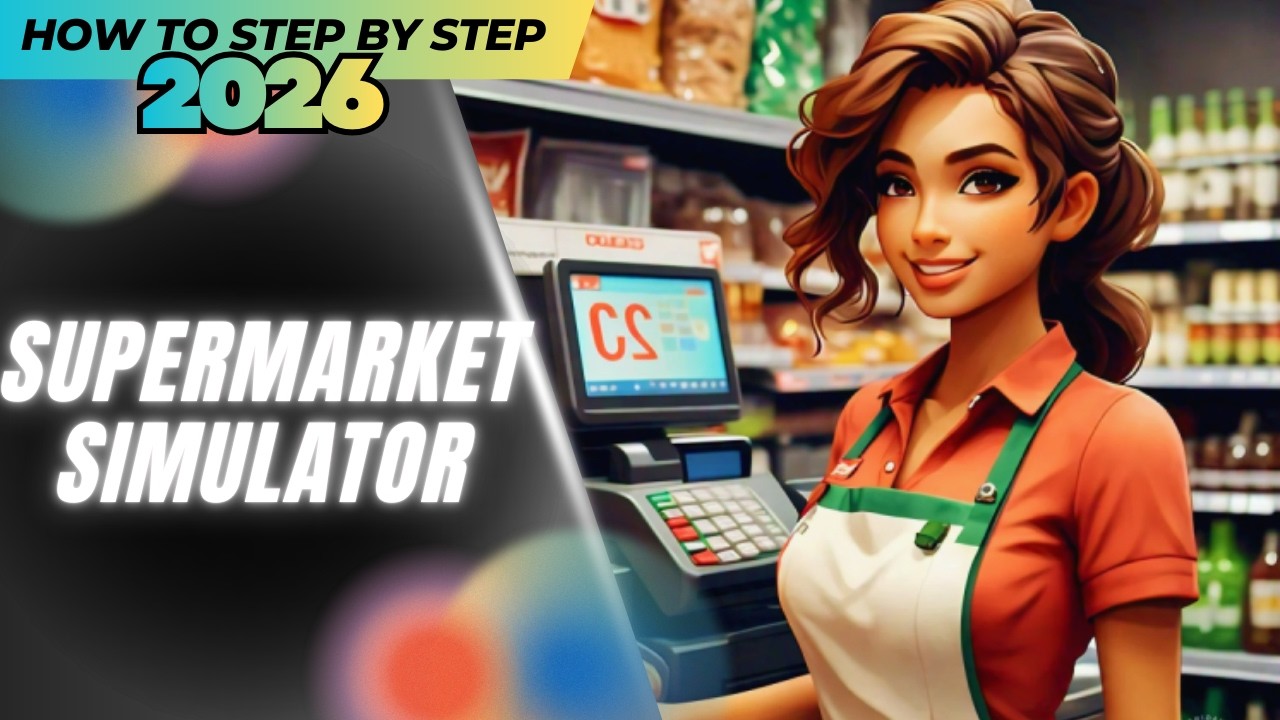 Supermarket Simulator ⚙️ How to Download & Install on PC (2026 Guide) [No Charge]🎁