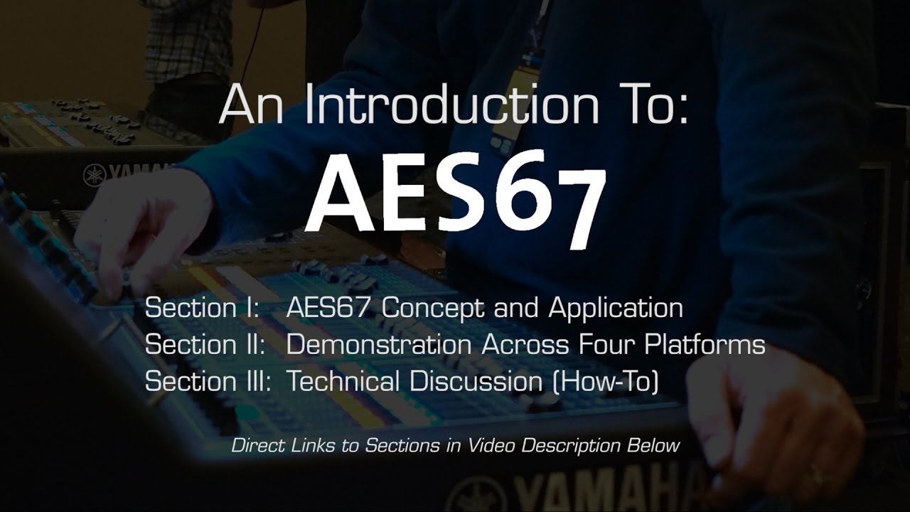 Introduction to AES67, October 2016