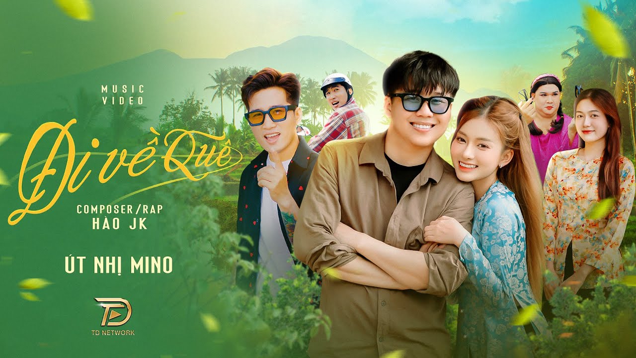 Lyrics & Translations of Đi Về Quê L Út Nhị Mino by Út Nhị Mino | Popnable