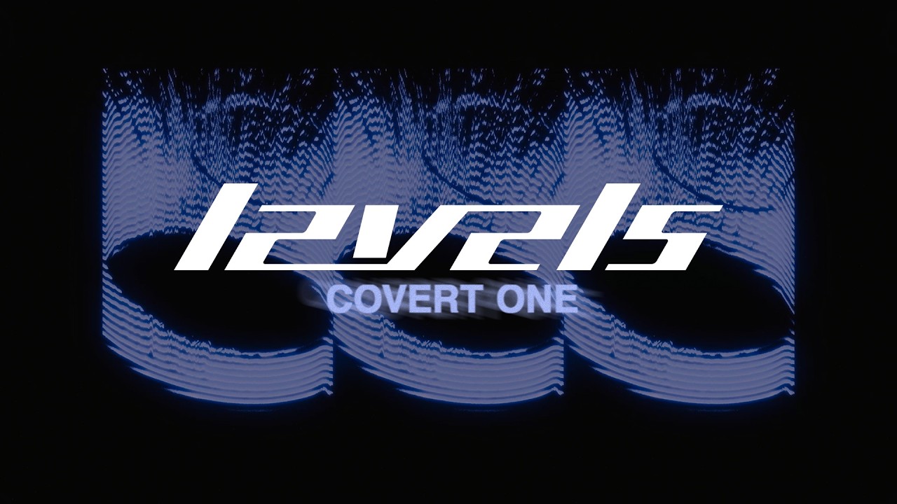 LEVELS - Covert One (OFFICIAL VISUALIZER)