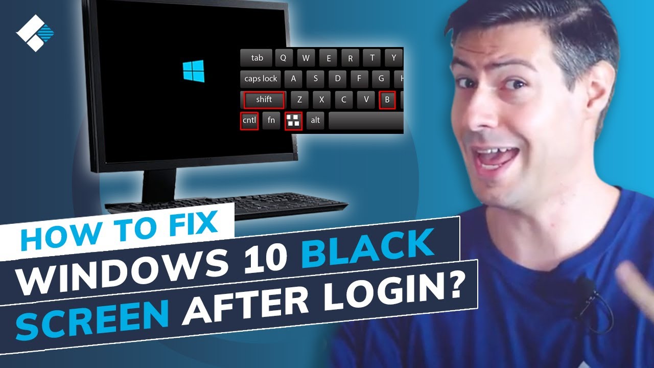 How to Fix a Black Screen After Login in Windows 10