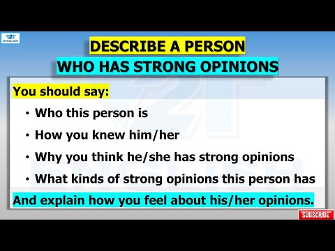 Band 9 IELTS Speaking Part 2 | Describe a person who has strong opinions | Full Sample