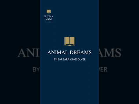 Plot Summary of Animal Dreams by Barbara Kingsolver