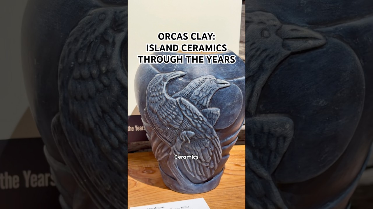 NEW Exhibit at the Orcas Island Historical Museum