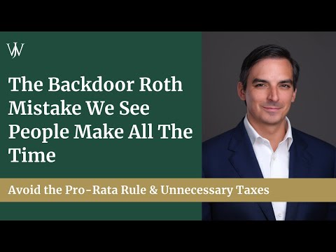 How the Pro Rata Rule Can Cost You Additional Taxes on Your Backdoor Roth Conversion