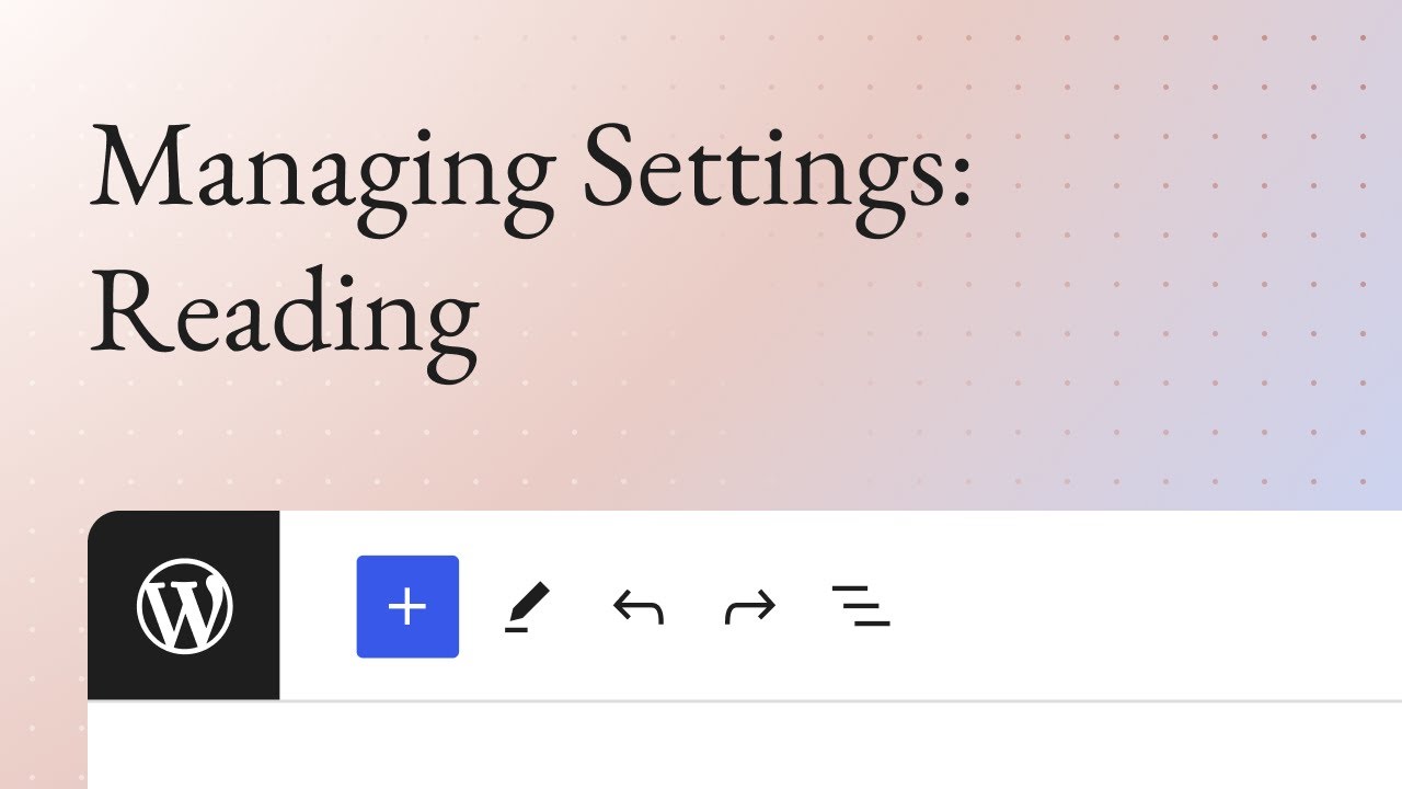 Managing Settings: Reading