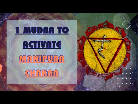 1 MAGICAL MUDRA TO UNLOCK YOUR MANIPURA CHAKRA (SOLAR PLEXUS CHAKRA) #mudra #manipurachakra #chakras