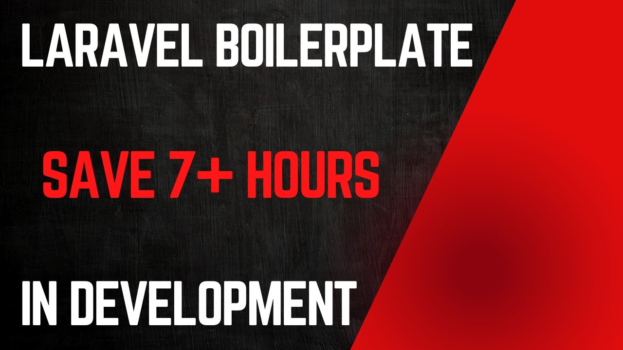 I use this boilerplate in all of my Laravel projects