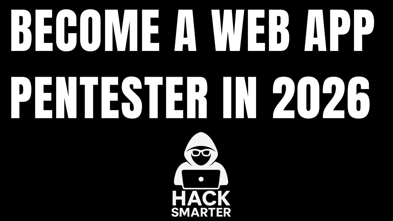 Become a Web App Pentester in 2026.