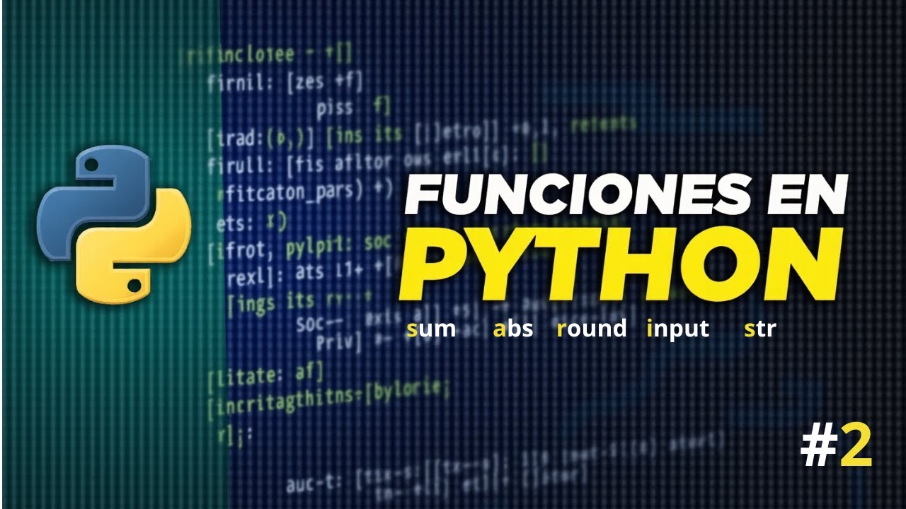 Funciones Básicas en Python #2