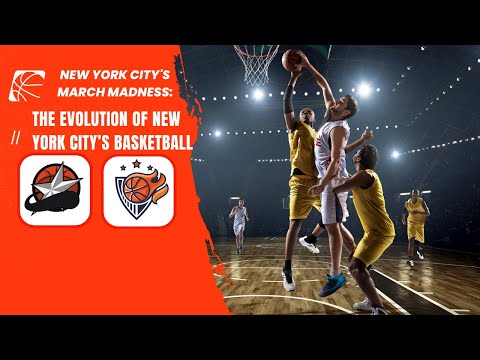 New York City: Exploring the Sights and History of March Madness