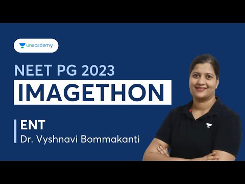 NEET PG 2023 IMAGETHON - Image Based Questions, ENT | Dr. Vyshnavi
