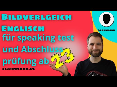 Bildvergleich Englisch für speaking test und Abschlussprüfung - mit Beispiel
