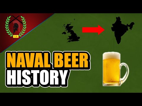 The Naval Origin of IPAs - Naval History Animated - The History of IPAs