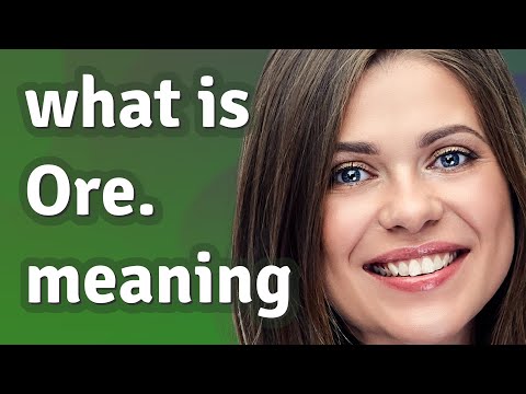 Ore. | meaning of Ore.