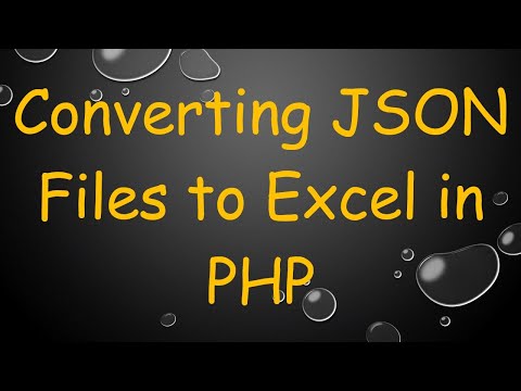 Converting JSON Files to Excel in PHP
