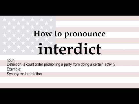 How to pronounce 'interdict' + meaning