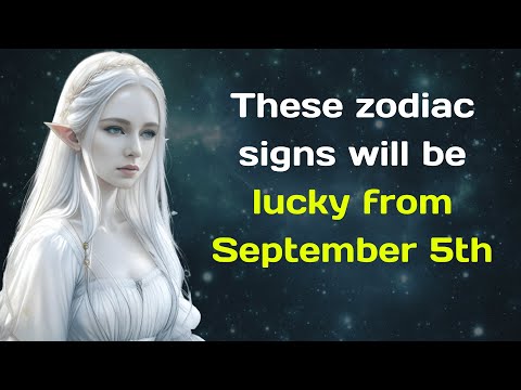 These zodiac signs will be lucky from September 5th