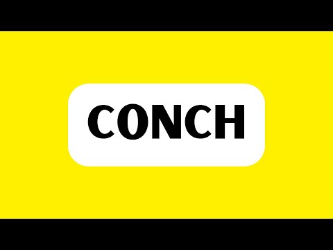 How to Pronounce Conch (Correctly)