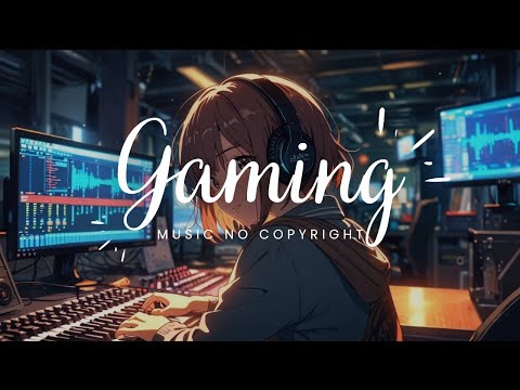 ???? Gaming Music No Copyright | Free Background Music for Live Streams ????