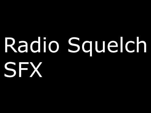 Radio Squelch Sound Effects