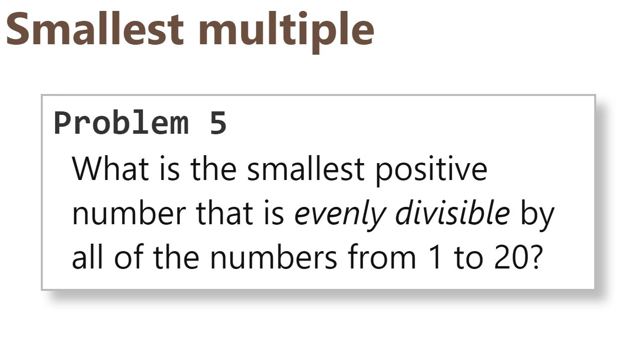 Project Euler: Problem 5 (analysis)