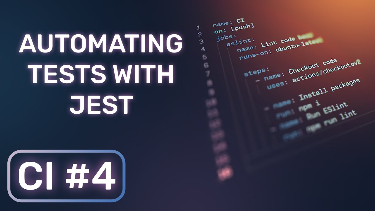 CI #4 - Automating Tests with Jest