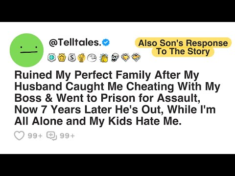 Ruined My Perfect Family After My Husband Caught Me Cheating With My Boss & Went to Prison for...
